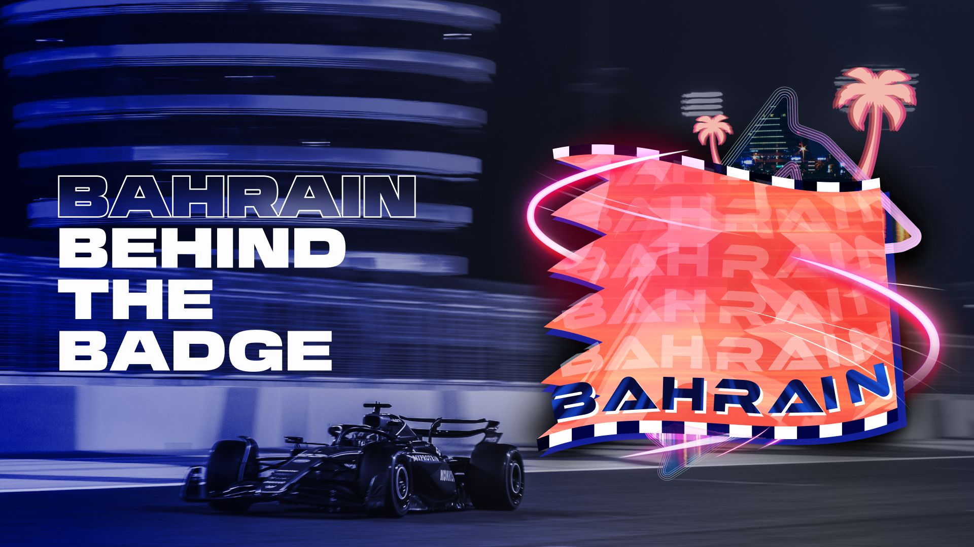 Behind the Badge: Bahrain 2024 | Atlassian Williams Racing
